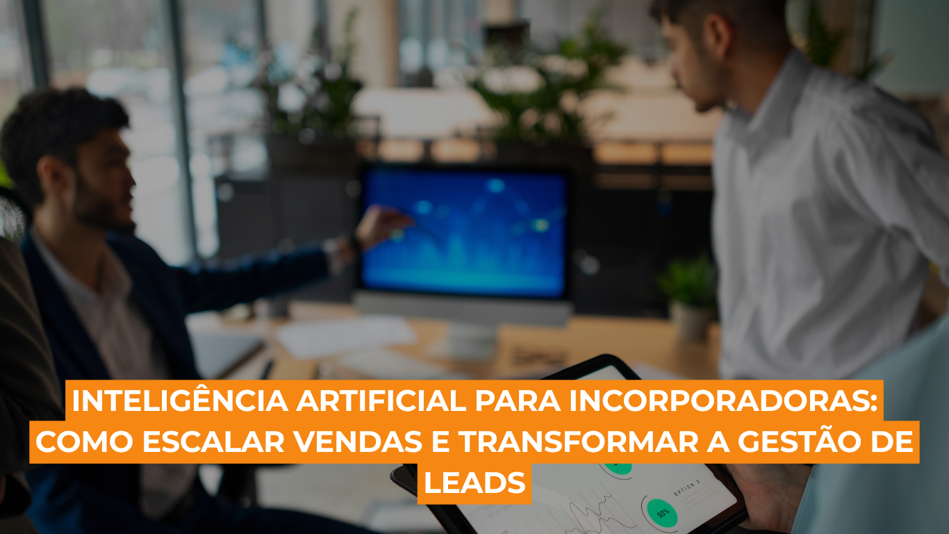 Inteligência Artificial para Incorporadoras